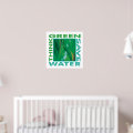 Think Green, Save Water Poster | Zazzle