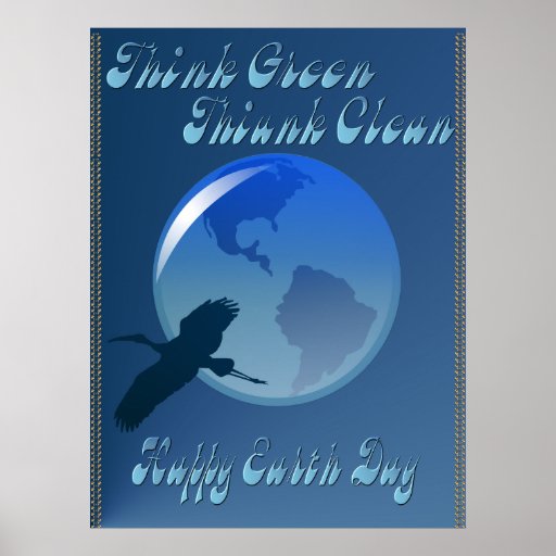 Think Green Think Clean Poster | Zazzle