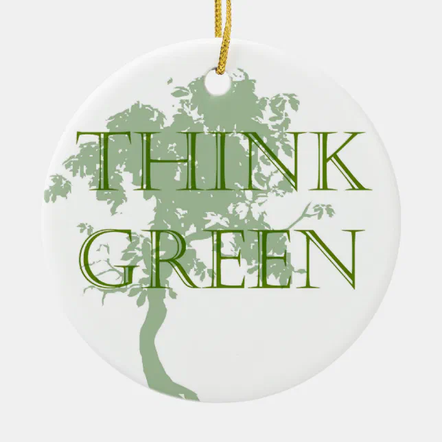 Think Green Tree Ornament | Zazzle
