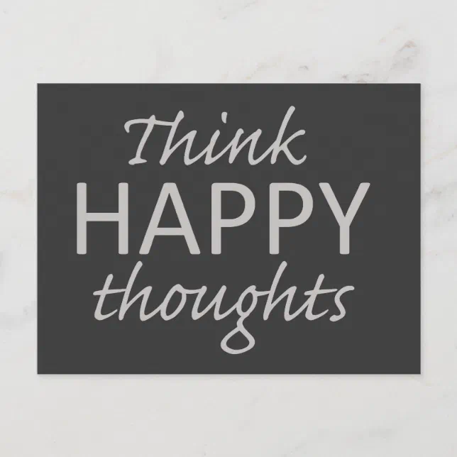 Think Happy Thoughts motivational postcard | Zazzle