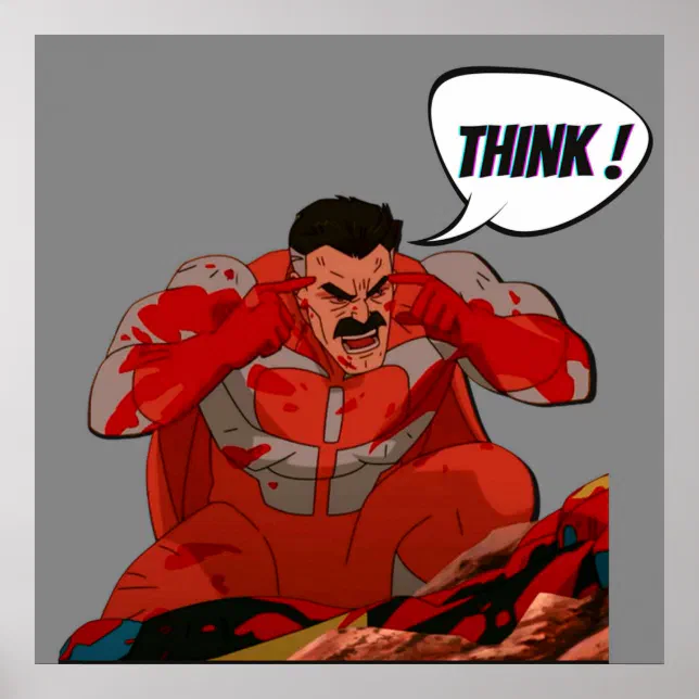 Think Mark Omni man Poster | Zazzle
