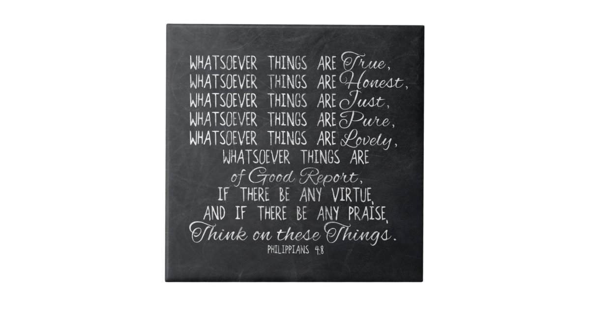 Think on These Things Christian Bible Scripture Ceramic Tile | Zazzle
