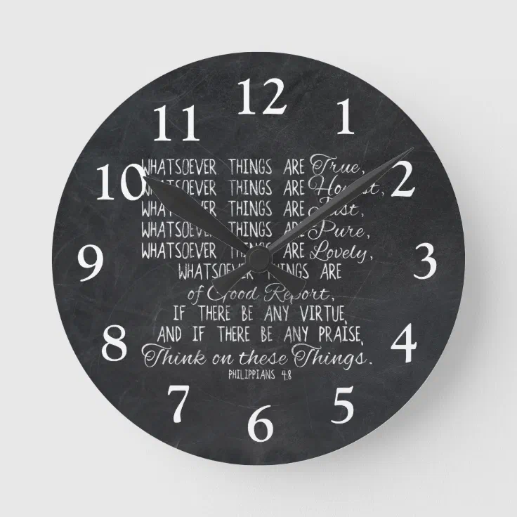 Think on These Things Christian Bible Scripture Round Clock | Zazzle