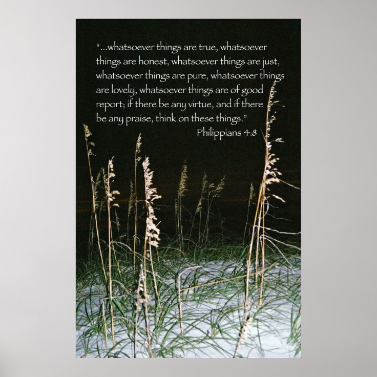 Think on these Things Scripture poster - Version B | Zazzle