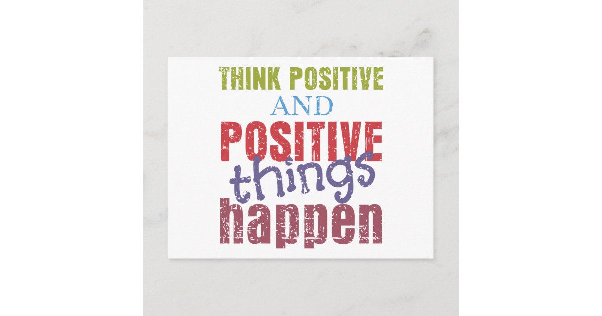Think Positive Postcard | Zazzle