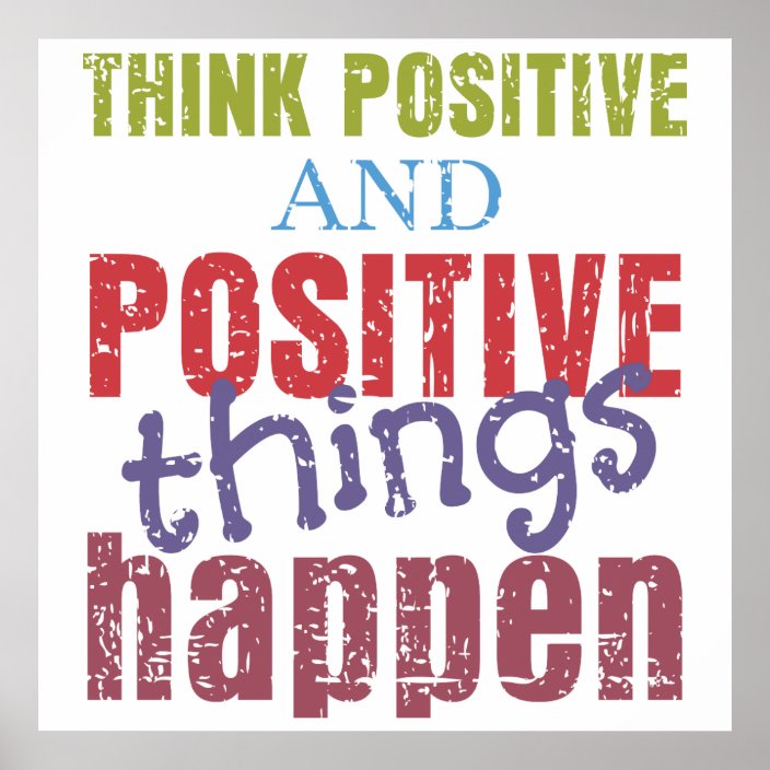 Think Positive Poster | Zazzle.com