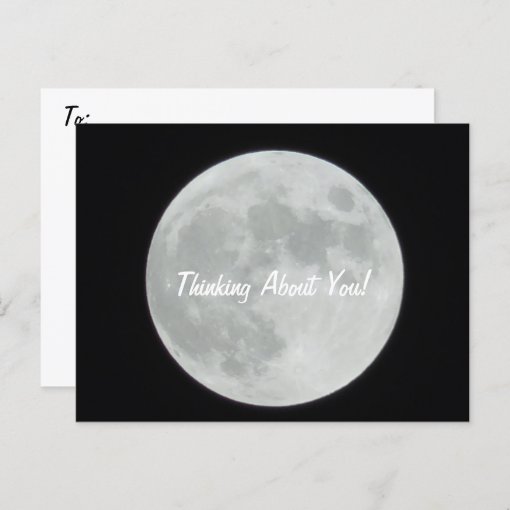 Thinking About You Full Moon Postcard | Zazzle