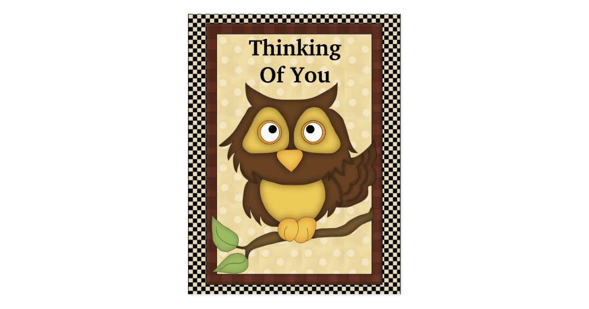 Thinking Of You Owl postcard | Zazzle.com