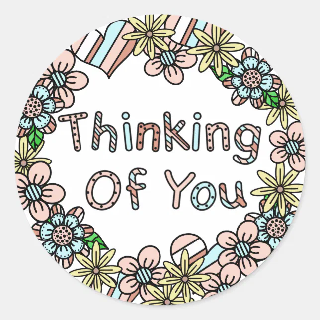 Thinking of You | Whimsical Floral Classic Round Sticker | Zazzle