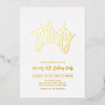 Thirty | Chic Foil Script 30th Birthday Party Foil Invitation | Zazzle