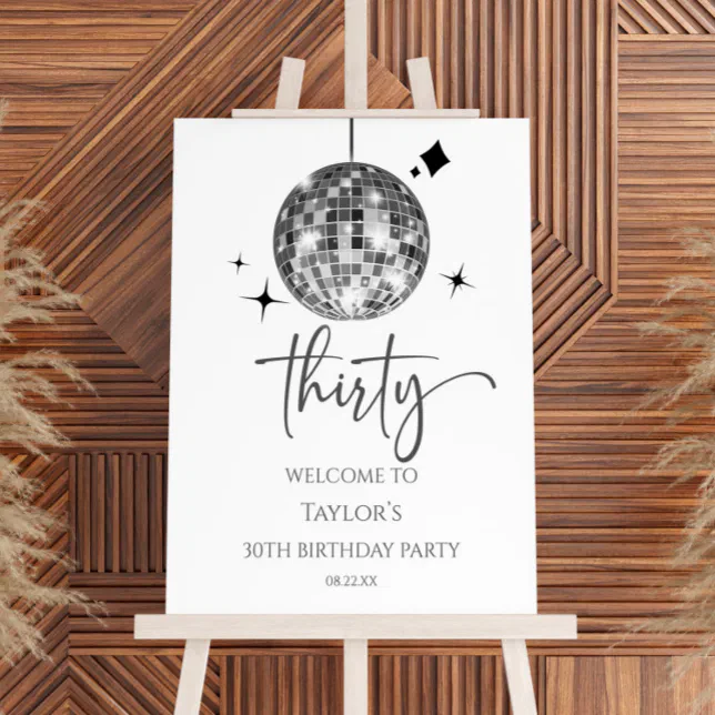 Thirty Disco Ball 30th Birthday Party Welcome Sign | Zazzle