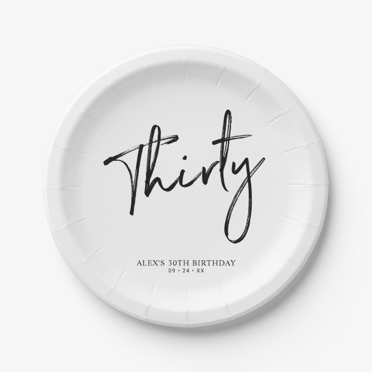 Thirty Modern Lettering 30th birthday Paper Plates | Zazzle