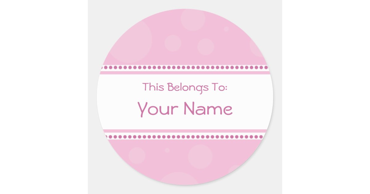 This Belongs To Sticker | Zazzle