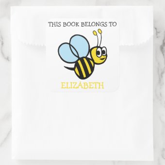 This Book Belongs To Personalized Bumblebee Square Sticker | Zazzle