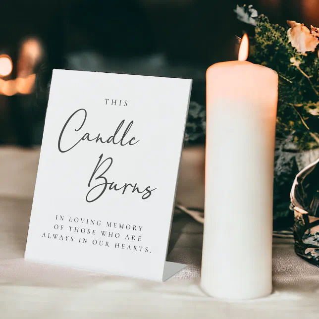 This Candle Burns In Loving Memory Pedestal Sign | Zazzle