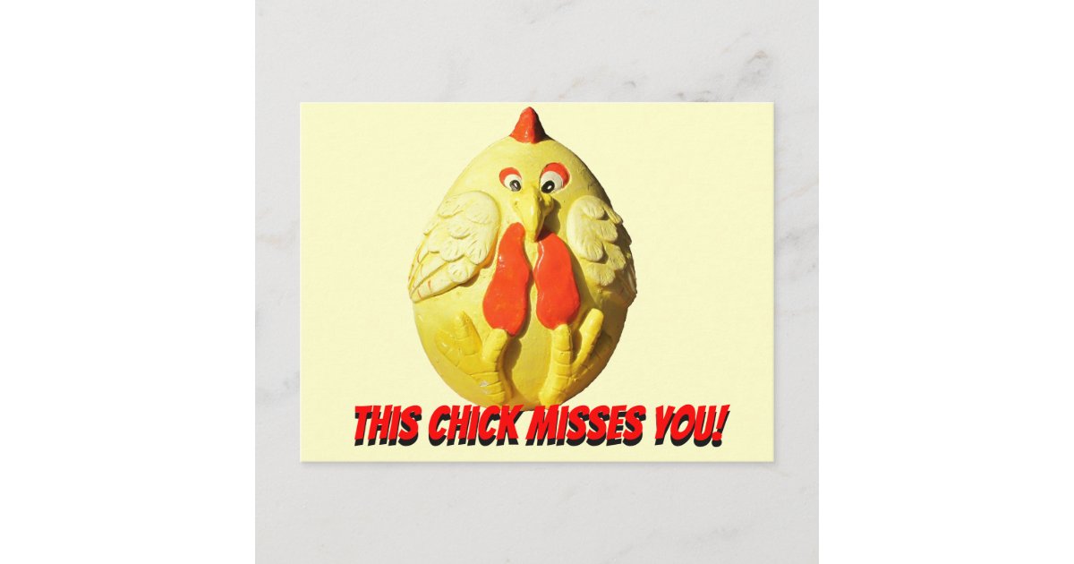 This Chick Misses You Funny Chicken Postcard | Zazzle