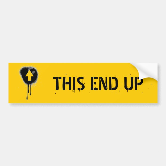 THIS END UP BUMPER STICKER | Zazzle.com