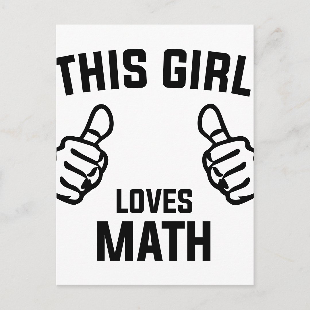 This Girl Loves Math Postcard | Zazzle