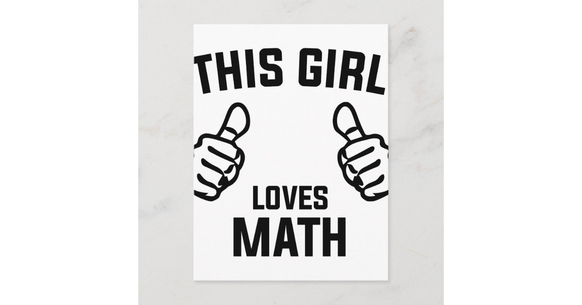 This Girl Loves Math Postcard | Zazzle