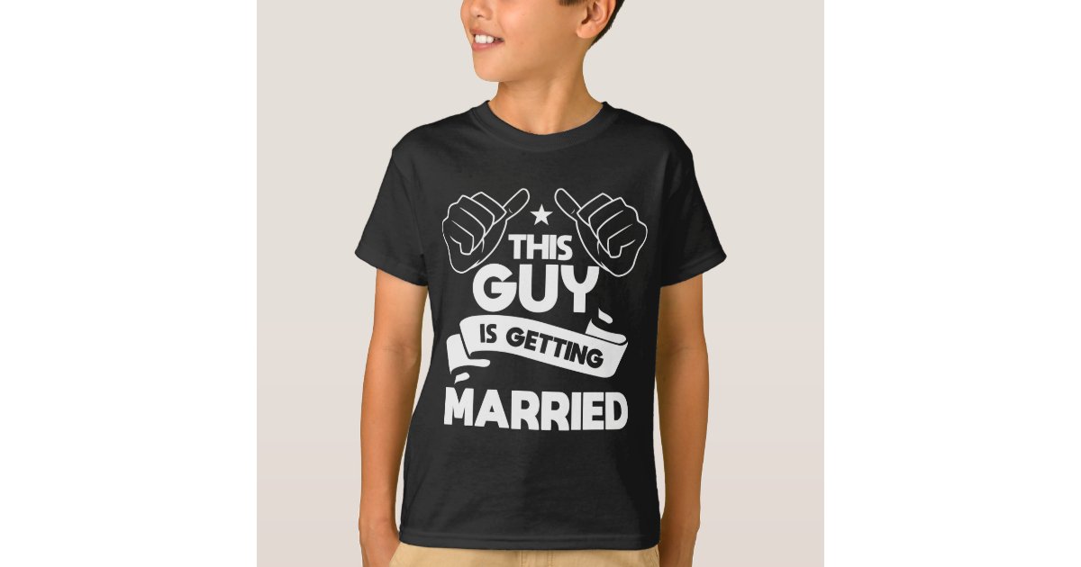 This Guy Is Getting Married Bachelor's Party Stag T-Shirt | Zazzle