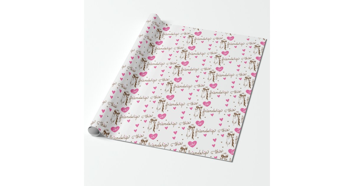 This Is Friendship Wrapping Paper | Zazzle