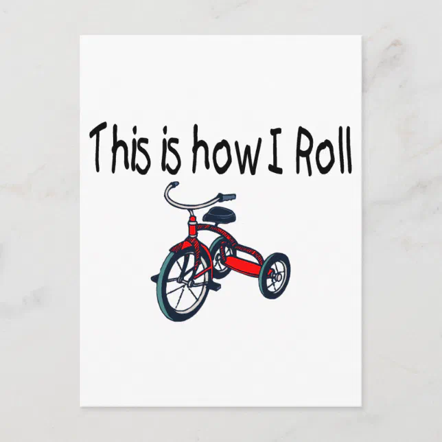 This Is How I Roll (Red Tricycle) Postcard | Zazzle