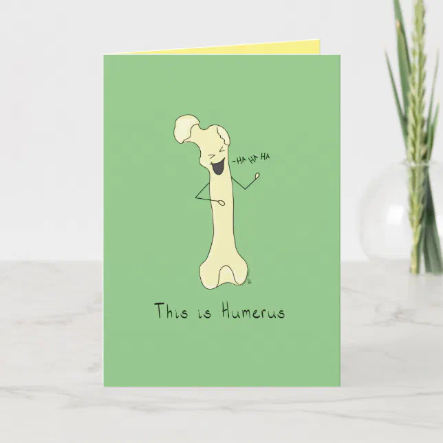 This is Humerus - Funny Bone Pun Greeting Card | Zazzle
