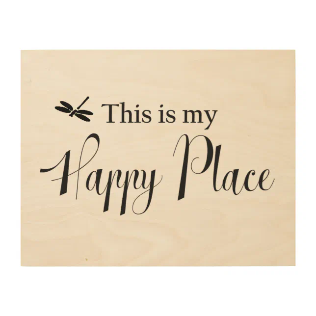 This is My Happy Place Inspirational Sign | Zazzle