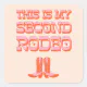 This is My Second Rodeo (+ cowboy boots) Square Sticker | Zazzle