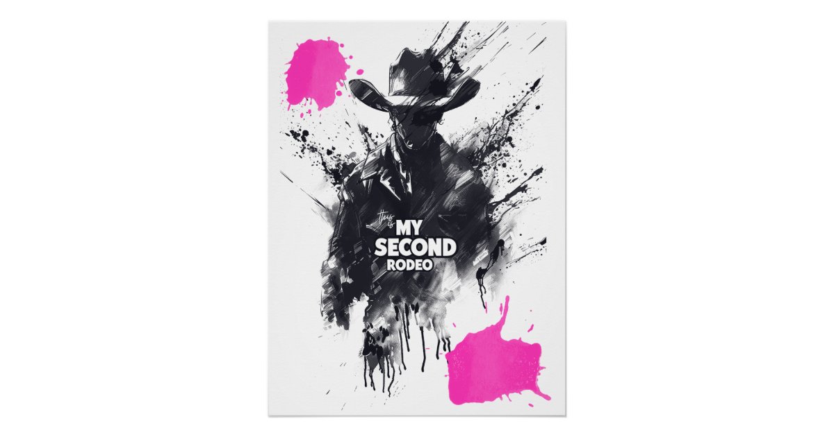 This is my second Rodeo Poster | Zazzle