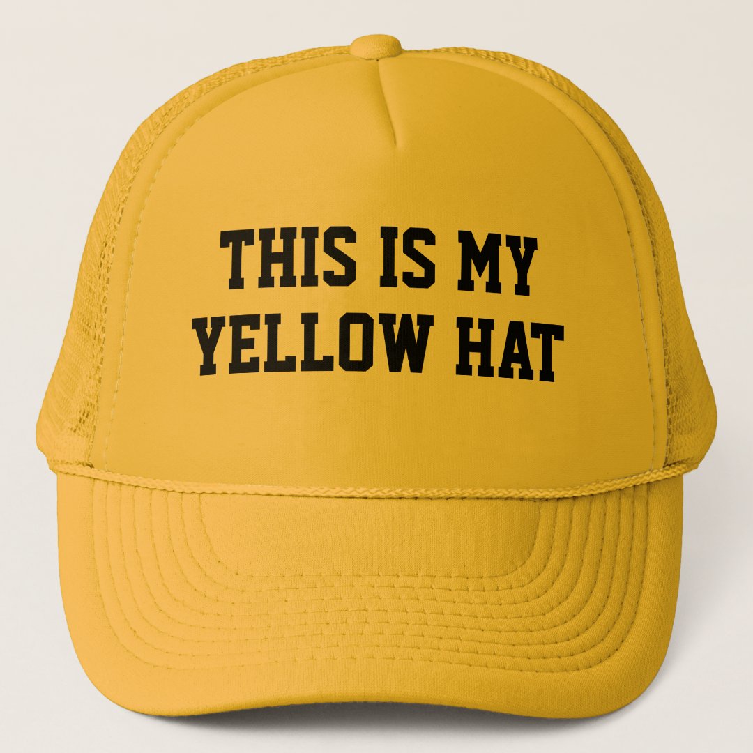THIS IS MY YELLOW HAT Man in Hat Costume | Zazzle