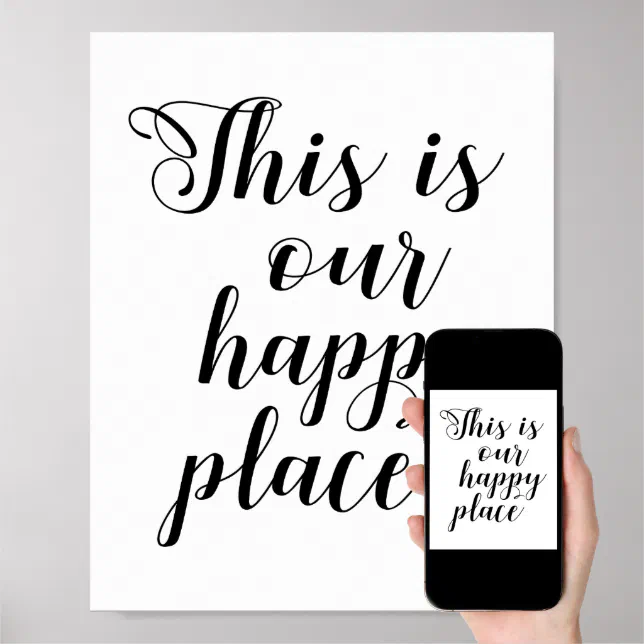 This Is Our Happy Place Poster | Zazzle