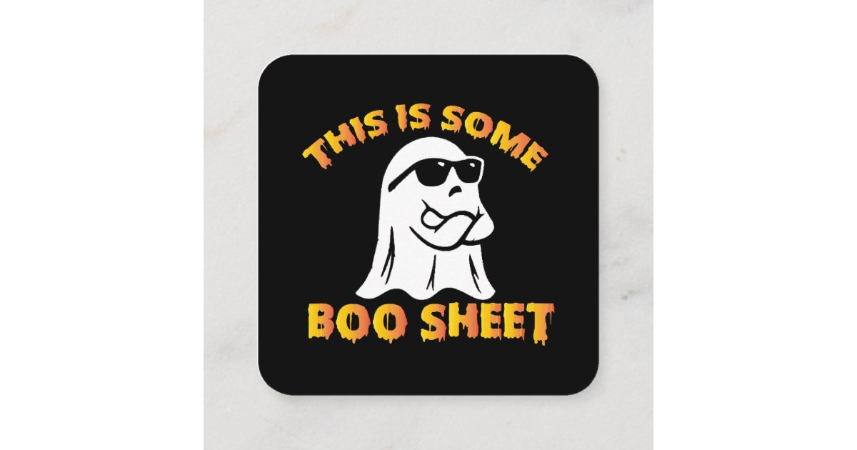 This is some boo sheet square business card | Zazzle