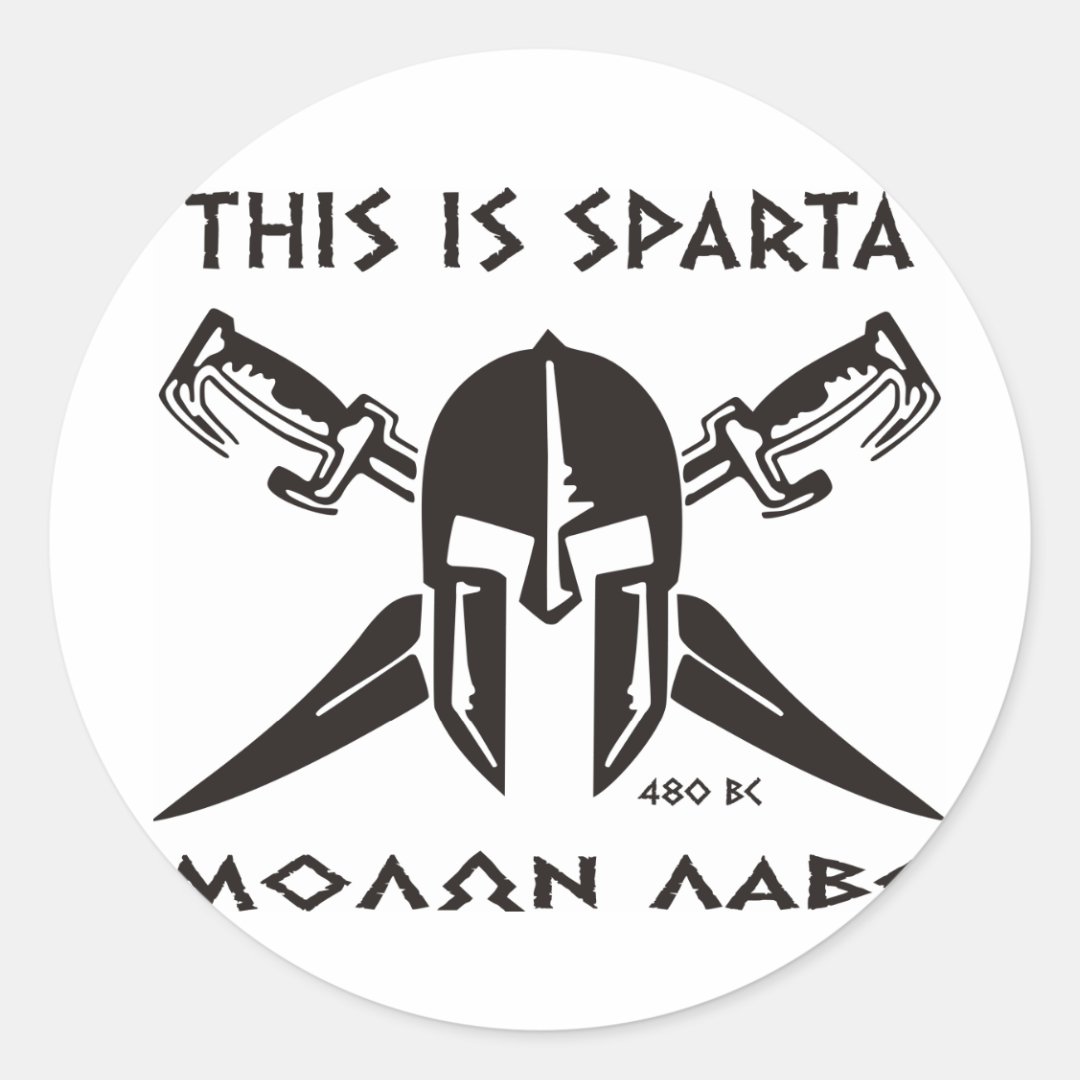 This is Sparta - Molon lave (black) Classic Round Sticker | Zazzle