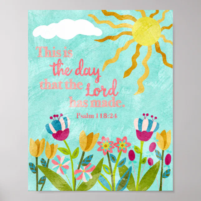 This is the Day that the Lord has Made Poster | Zazzle
