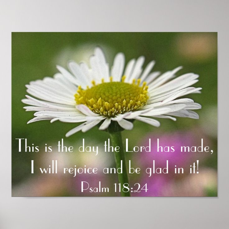 This is the day the Lord has made bible verse Poster | Zazzle