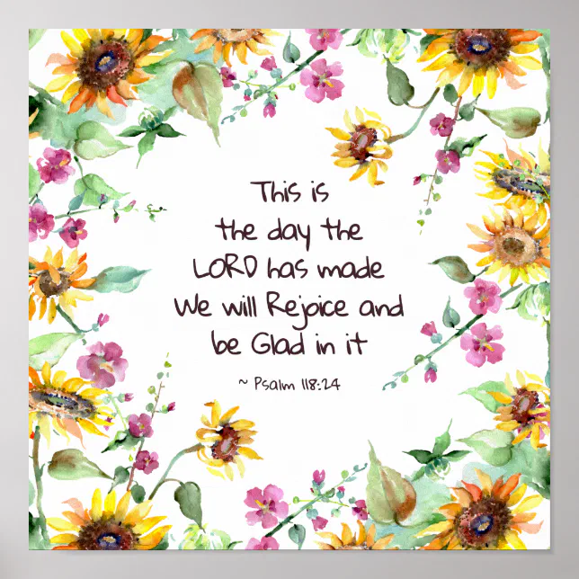 This is the Day the Lord has Made Psalm 118:24 Poster | Zazzle