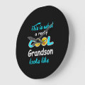 This Is What A Really Cool Grandson Looks Like Large Clock | Zazzle