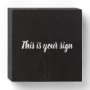 This is your sign | Zazzle