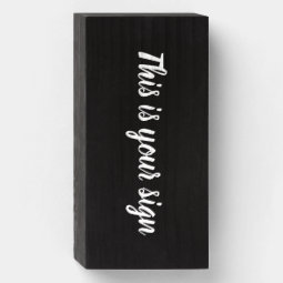 This is your sign | Zazzle