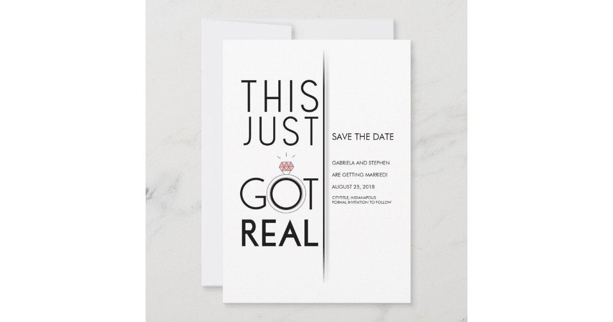 This Just Got Real | Funny Save the Date | Zazzle