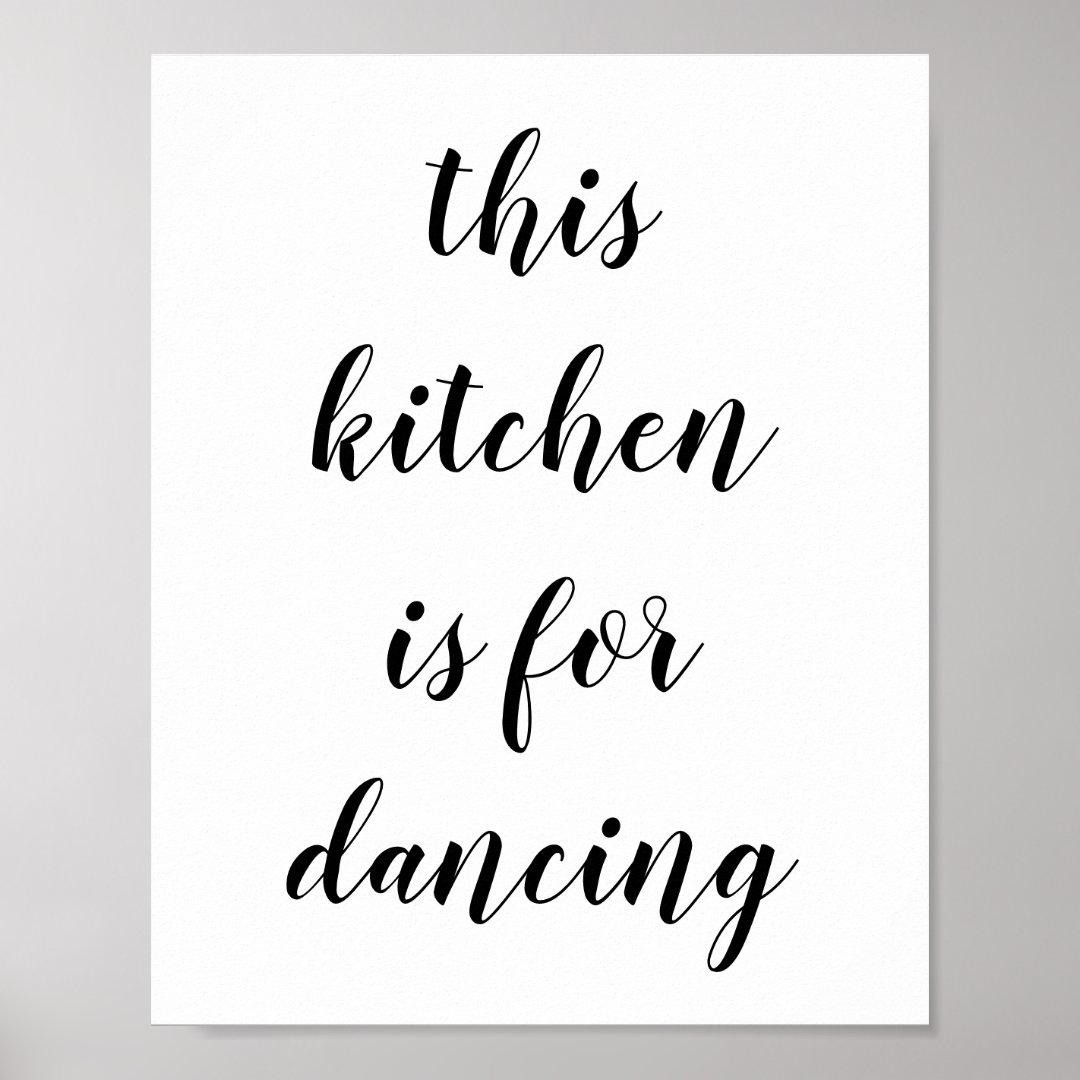 This Kitchen Is For Dancing Wall Art | Zazzle