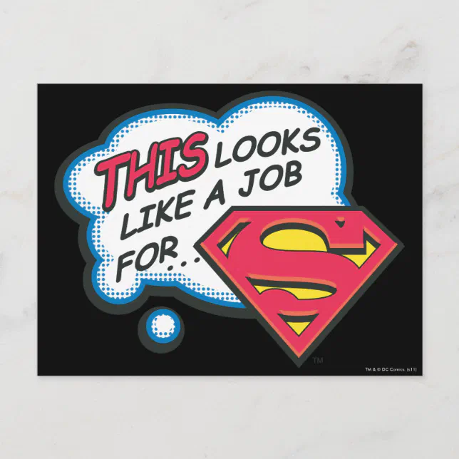 This Looks Like a Job for Superman Postcard | Zazzle