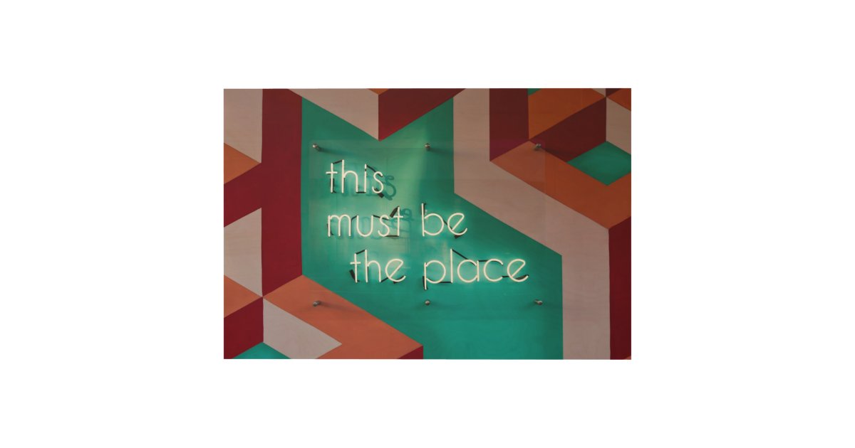 "THIS MUST BE THE PLACE" LIGHT SIGN | Zazzle