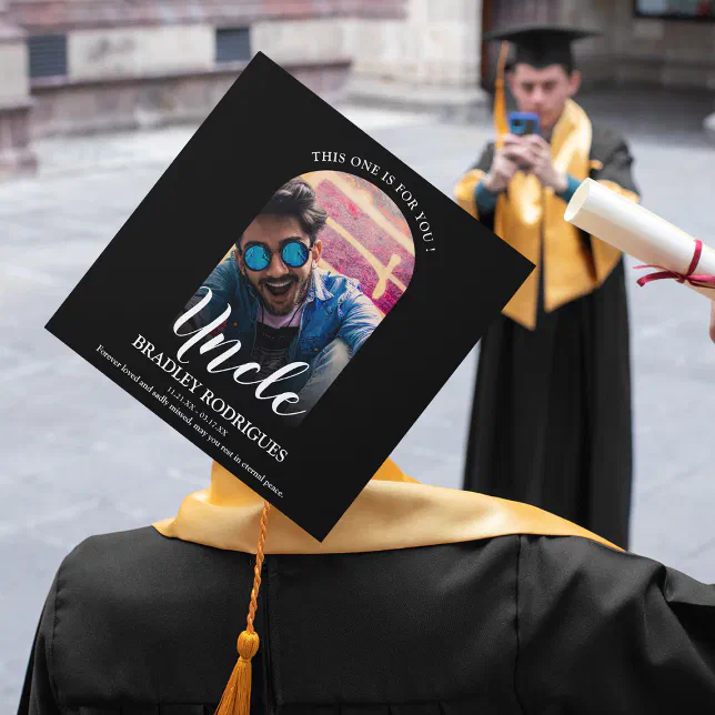 This One Is For You Uncle Graduation Cap Topper | Zazzle