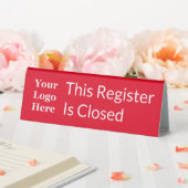 This Register Is Closed Red & White Business Logo Table Tent Sign | Zazzle