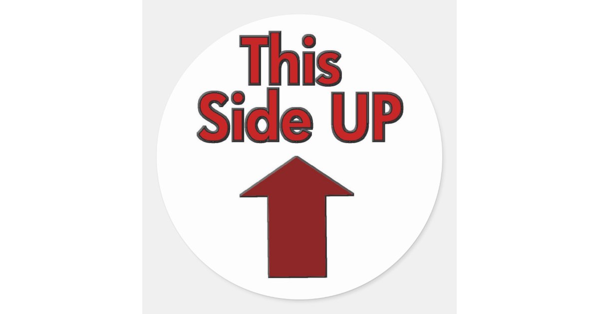 This Side Up Classic Round Sticker | Zazzle