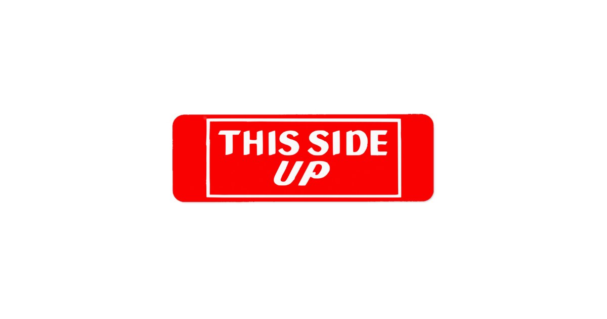 This Side Up Mailing Sticker Label | Zazzle