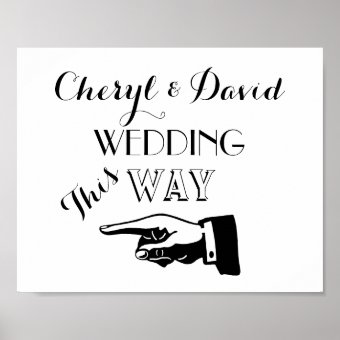 This Way Hand Pointing Custom Wedding Sign | Zazzle