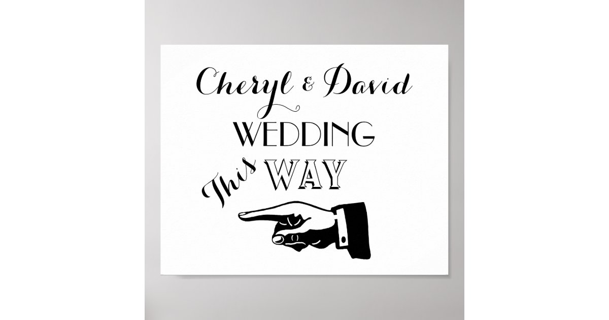 This Way Hand Pointing Custom Wedding Sign | Zazzle